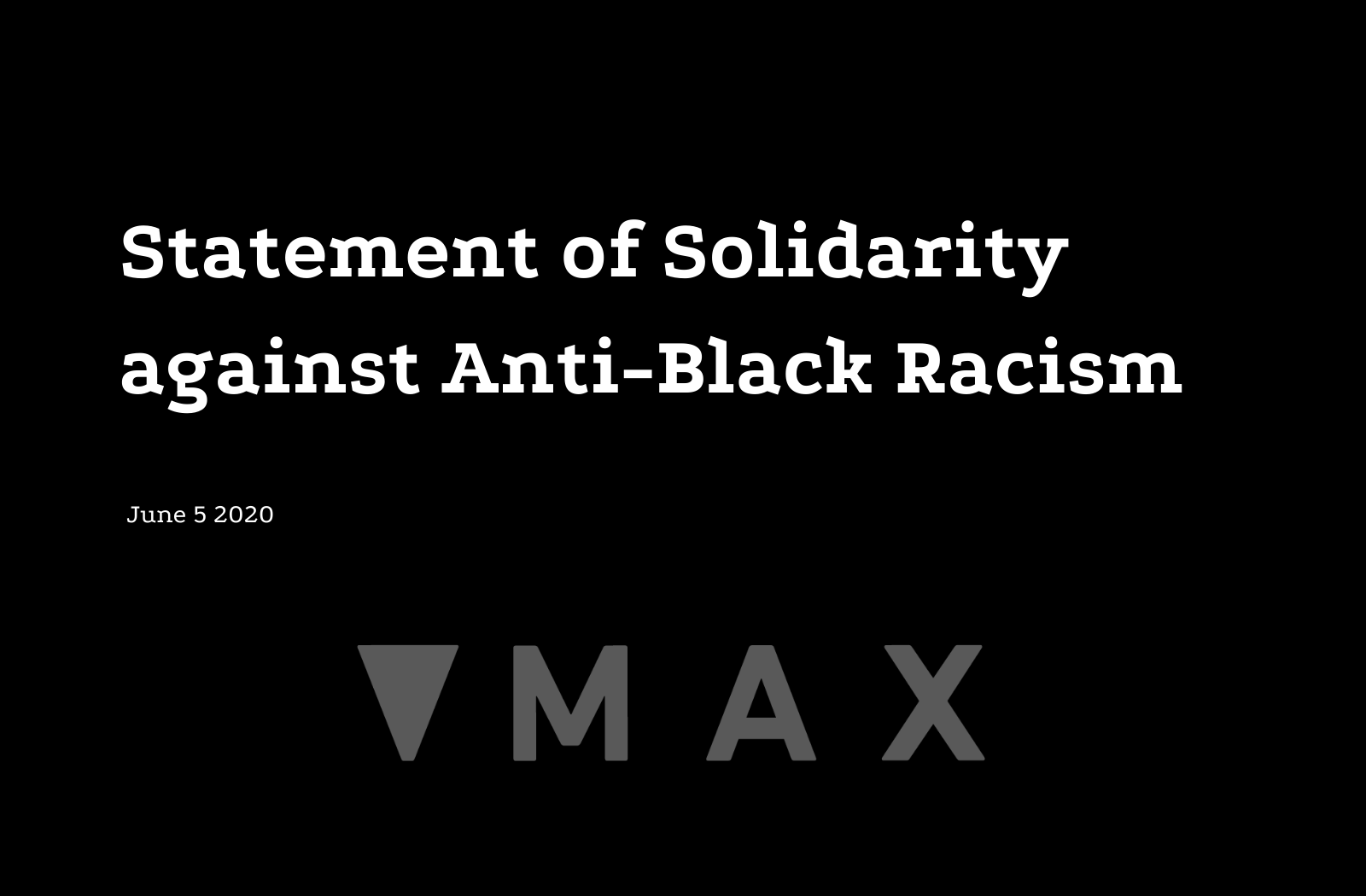 Statement of Solidarity against Anti-Black Racism - MAX Ottawa
